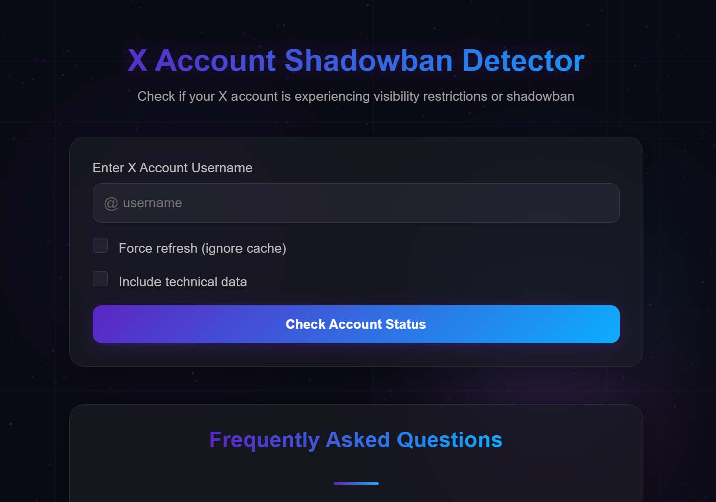 X Account Shadowban Detector | Check Your Account Visibility